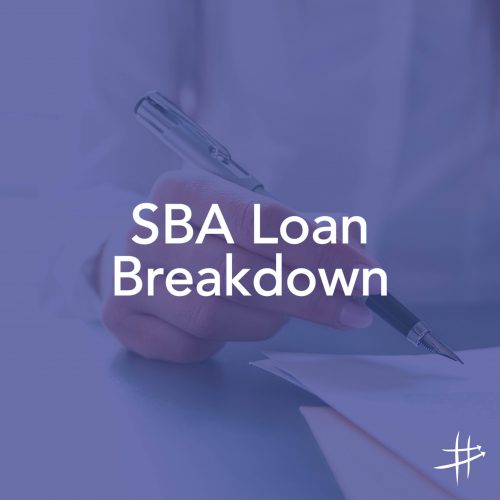 Breaking Down The SBA Loan For Small Businesses: What You Need To Know ...